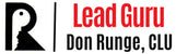 Lead Guru Don Runge Your Key to Turning More Leads Into Appointments ...